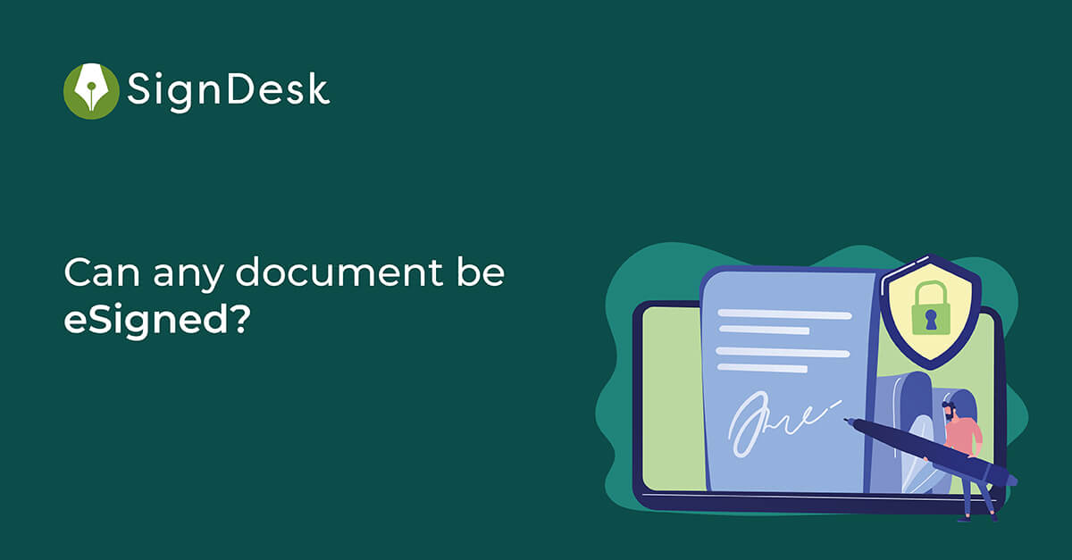 Which Documents Can Be ESigned And How Do You ESign Document 
