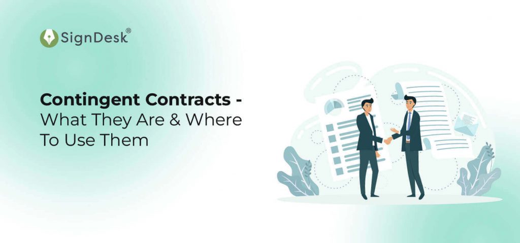 What is a Contingent Contract - Everything You Need to Know