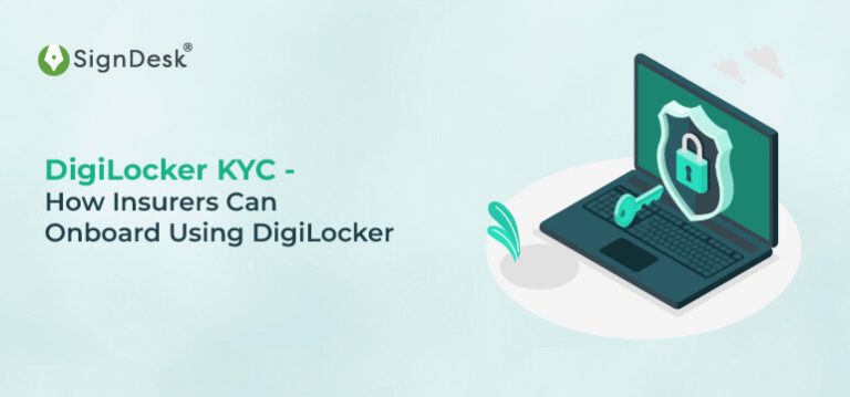 DigiLocker KYC Verification For Insurer - All You Need to Know | SignDesk